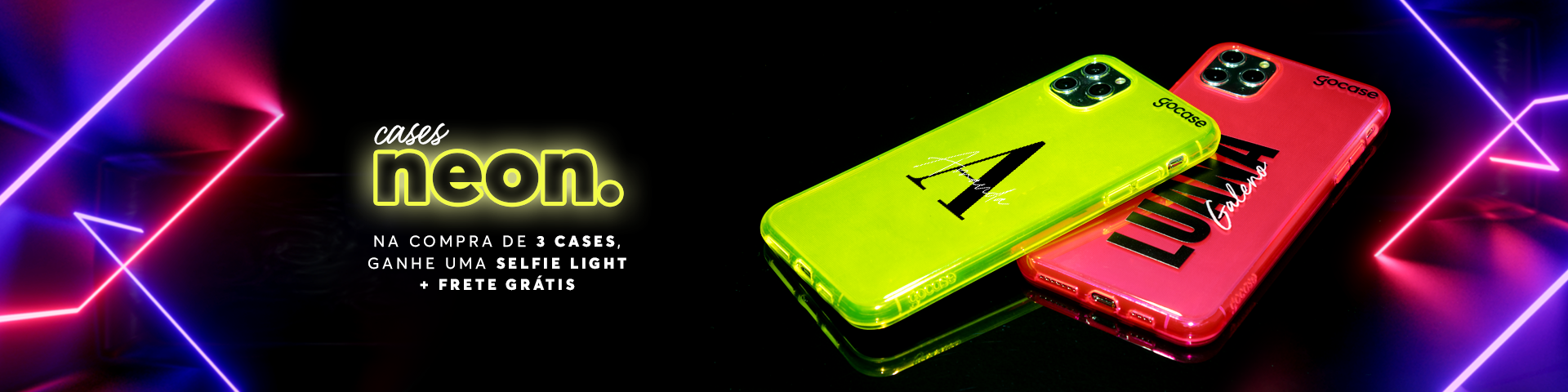 Coleções - Cases Neon - Gocase